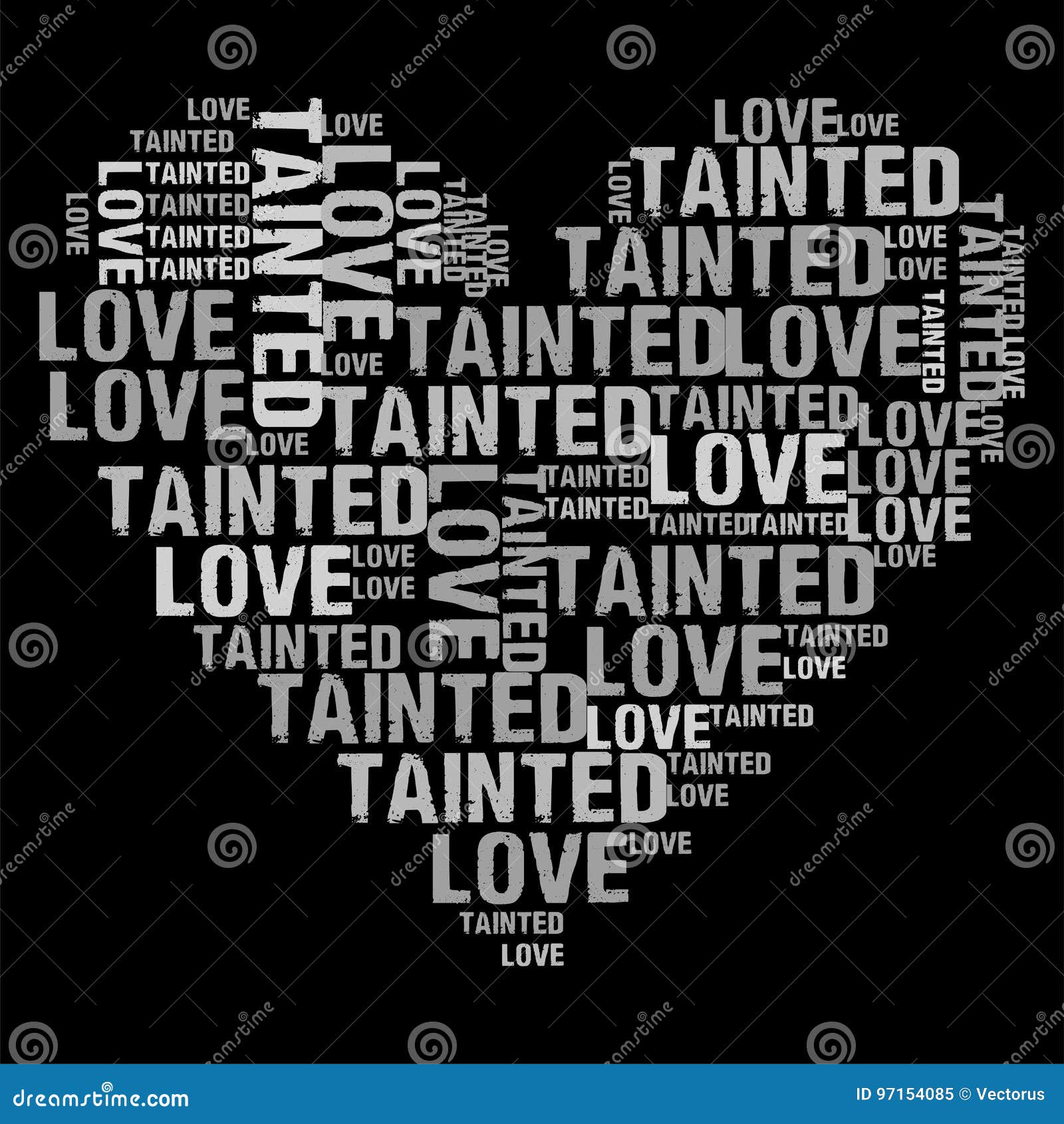Tainted Love Black BG stock vector. Illustration of emotion - 97154085
