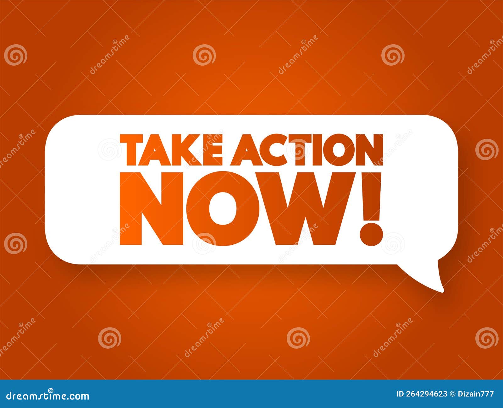 Take Action Now Text Message Bubble, Concept Background Stock ...