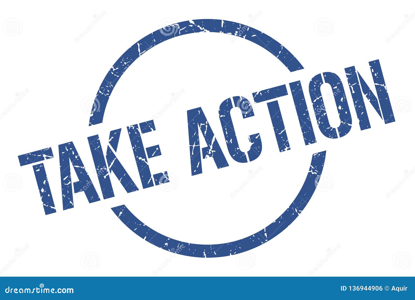Take action stamp stock vector. Illustration of circle - 136944906