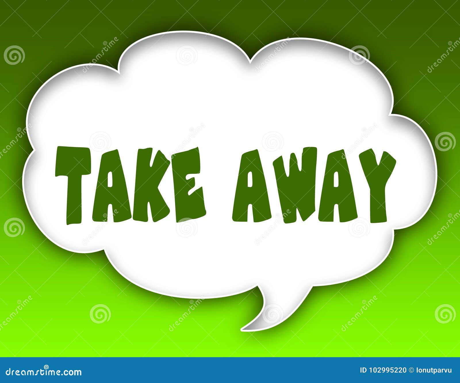 TAKE AWAY Message on Speech Cloud Graphic. Green Background Stock ...