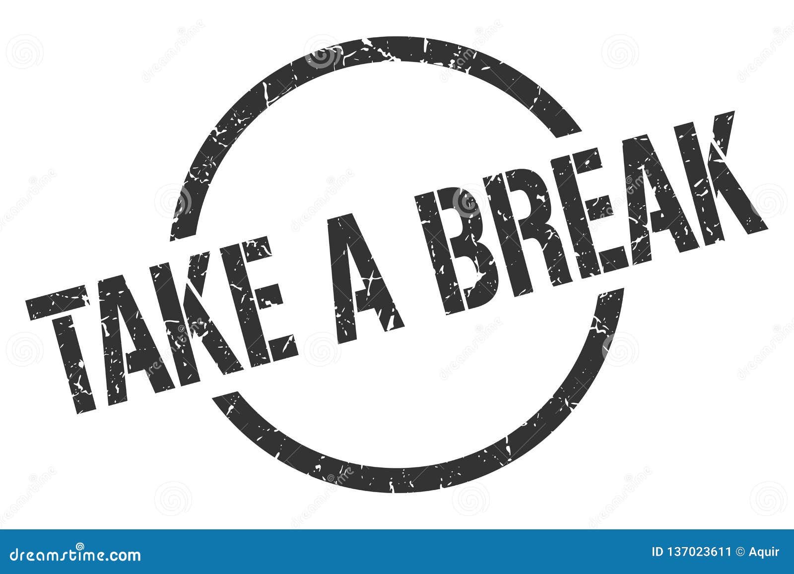 Take a break stamp stock vector. Illustration of circle - 137023611