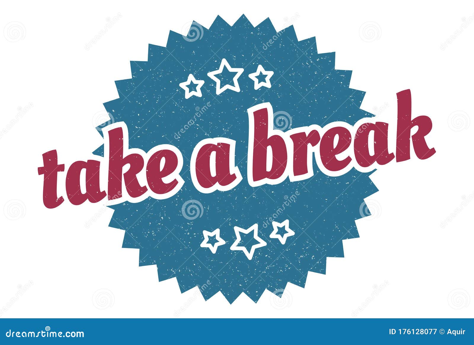 Take a Break Sign. Take a Break Vintage Retro Label Stock Vector ...
