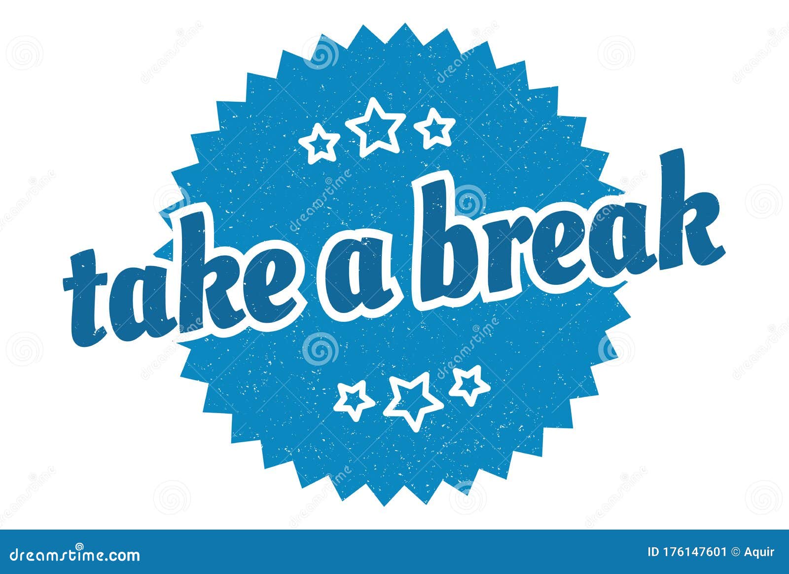 Take a Break Sign. Take a Break Vintage Retro Label Stock Vector ...