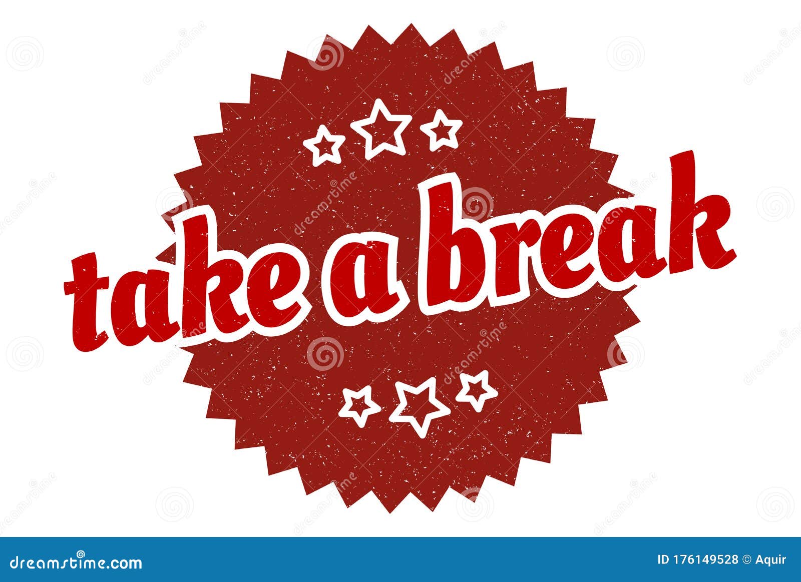 Take a Break Sign. Take a Break Vintage Retro Label Stock Vector ...