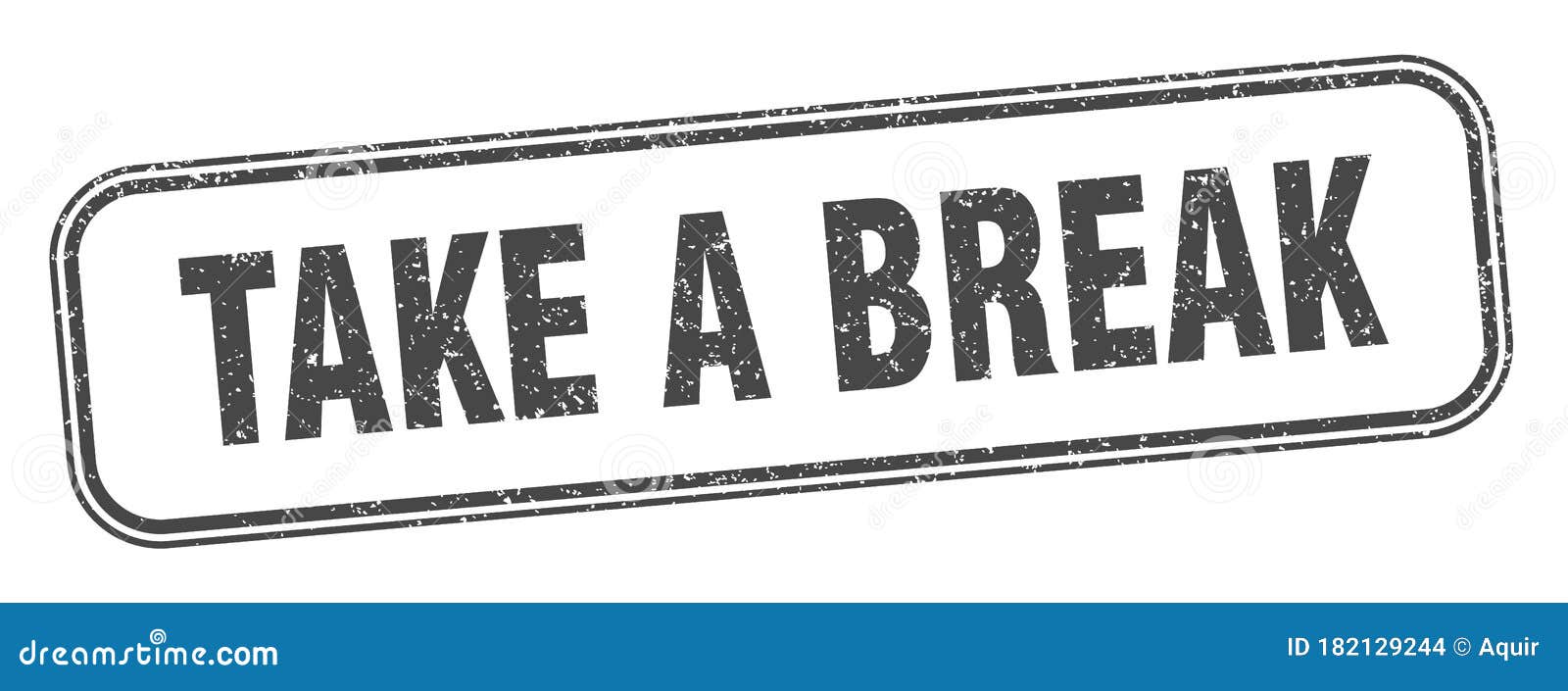 Take a Break Stamp. Take a Break Square Grunge Sign Stock Vector ...