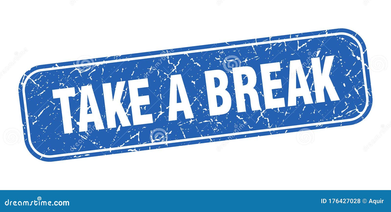Take a Break Stamp. Take a Break Square Grungy Isolated Sign Stock ...