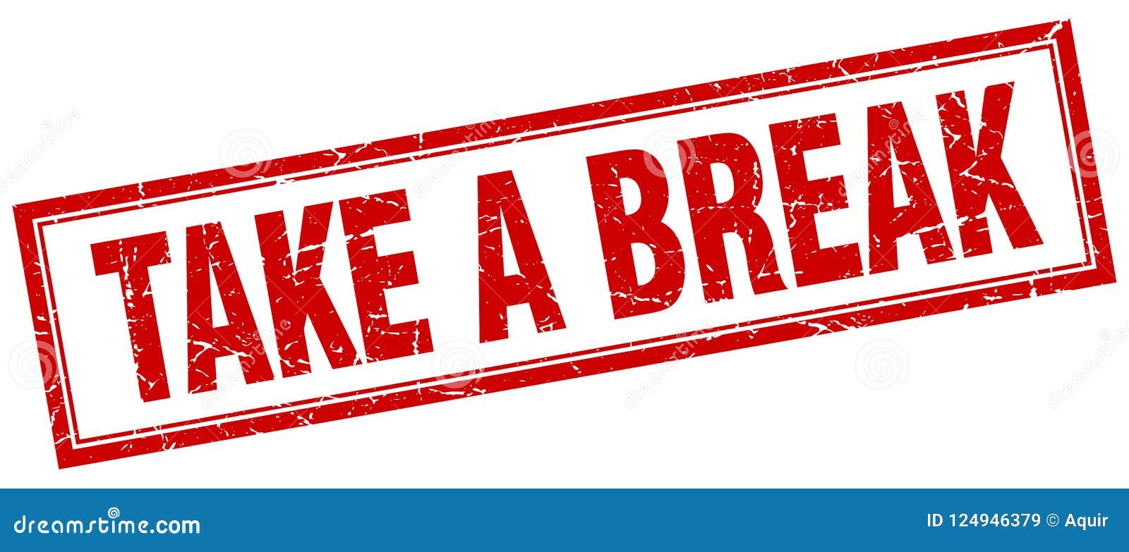 Take a break stamp stock vector. Illustration of white - 124946379