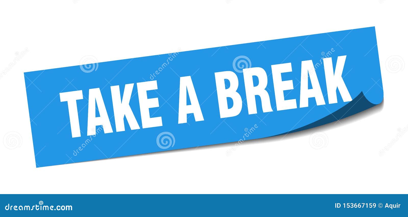 Take a break sticker. stock vector. Illustration of label - 153667159
