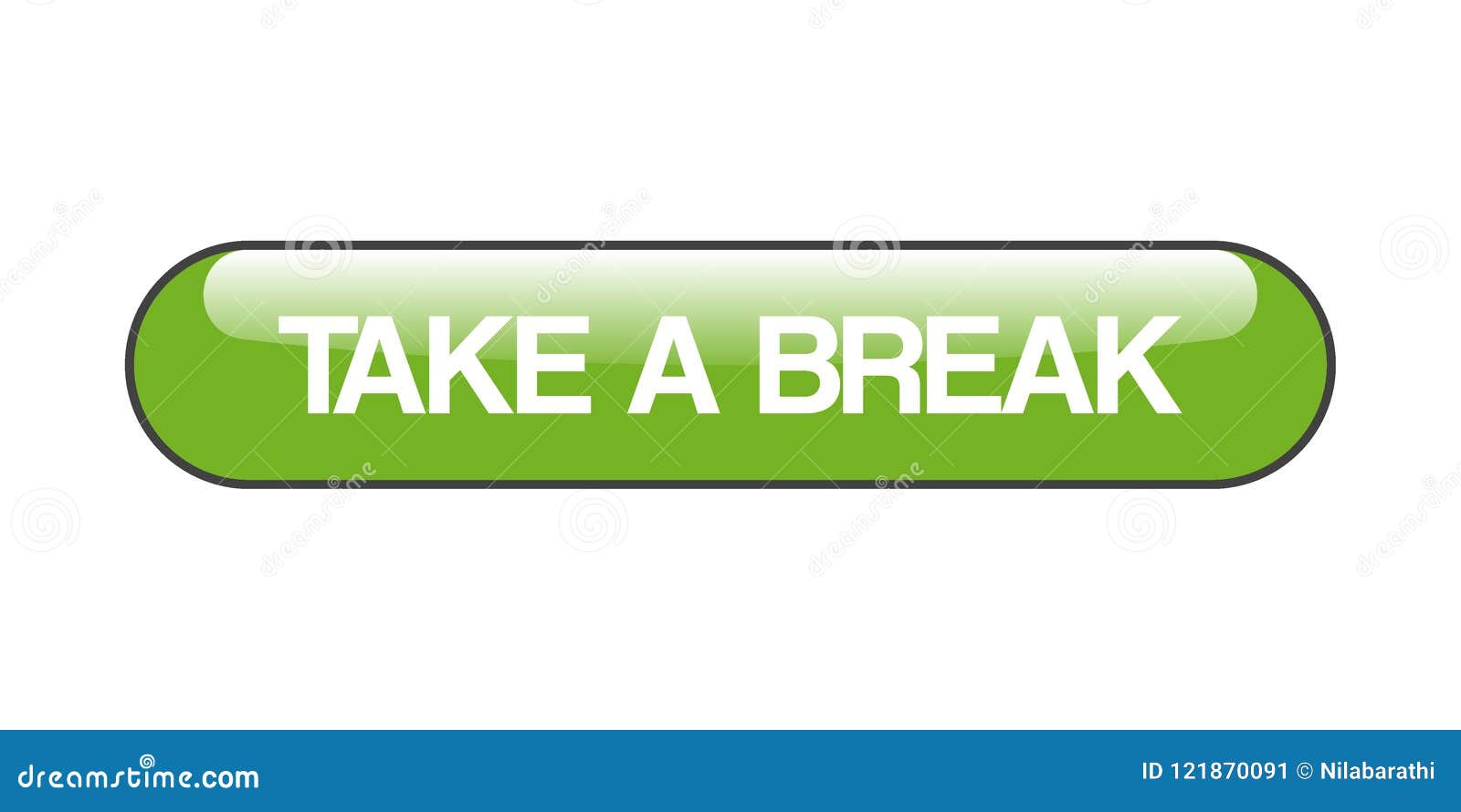 Take a break button stock illustration. Illustration of enjoy - 121870091