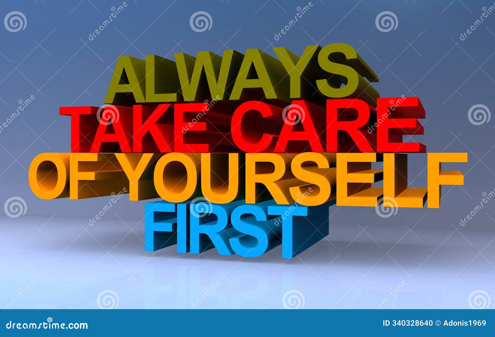 Always Take Care of Yourself First on Blue Stock Illustration ...