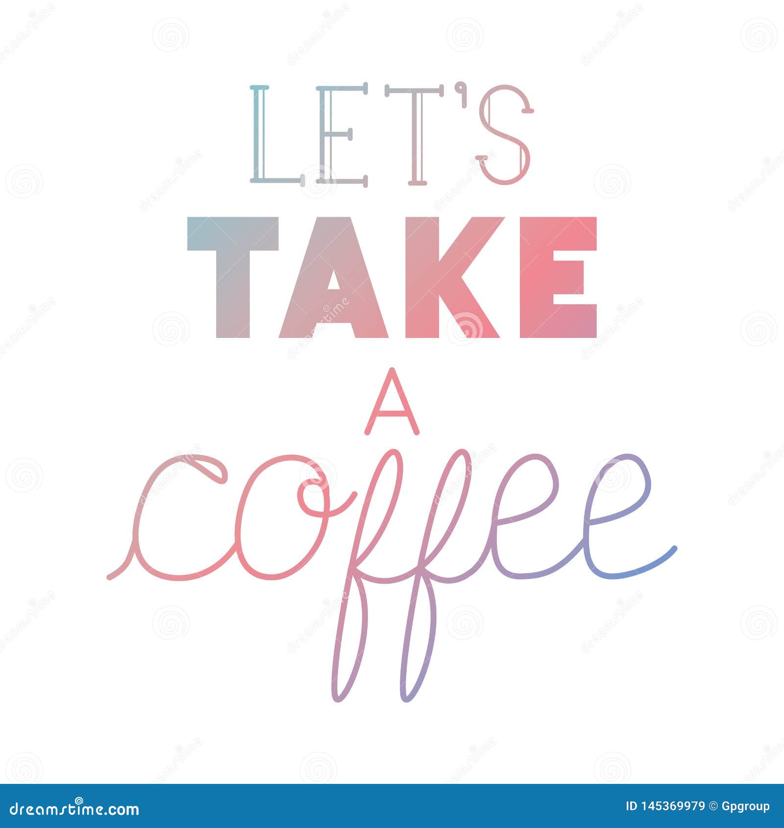 Take a Coffee Message Hand Made Font Stock Vector - Illustration of ...