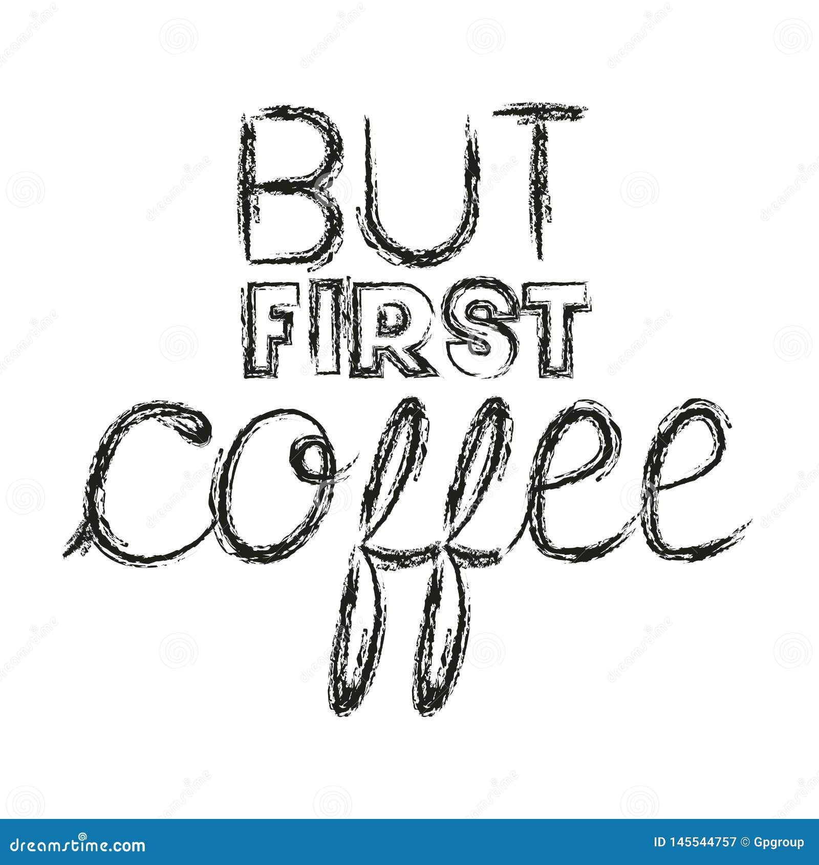 Take a Coffee Message Hand Made Font Stock Vector - Illustration of ...