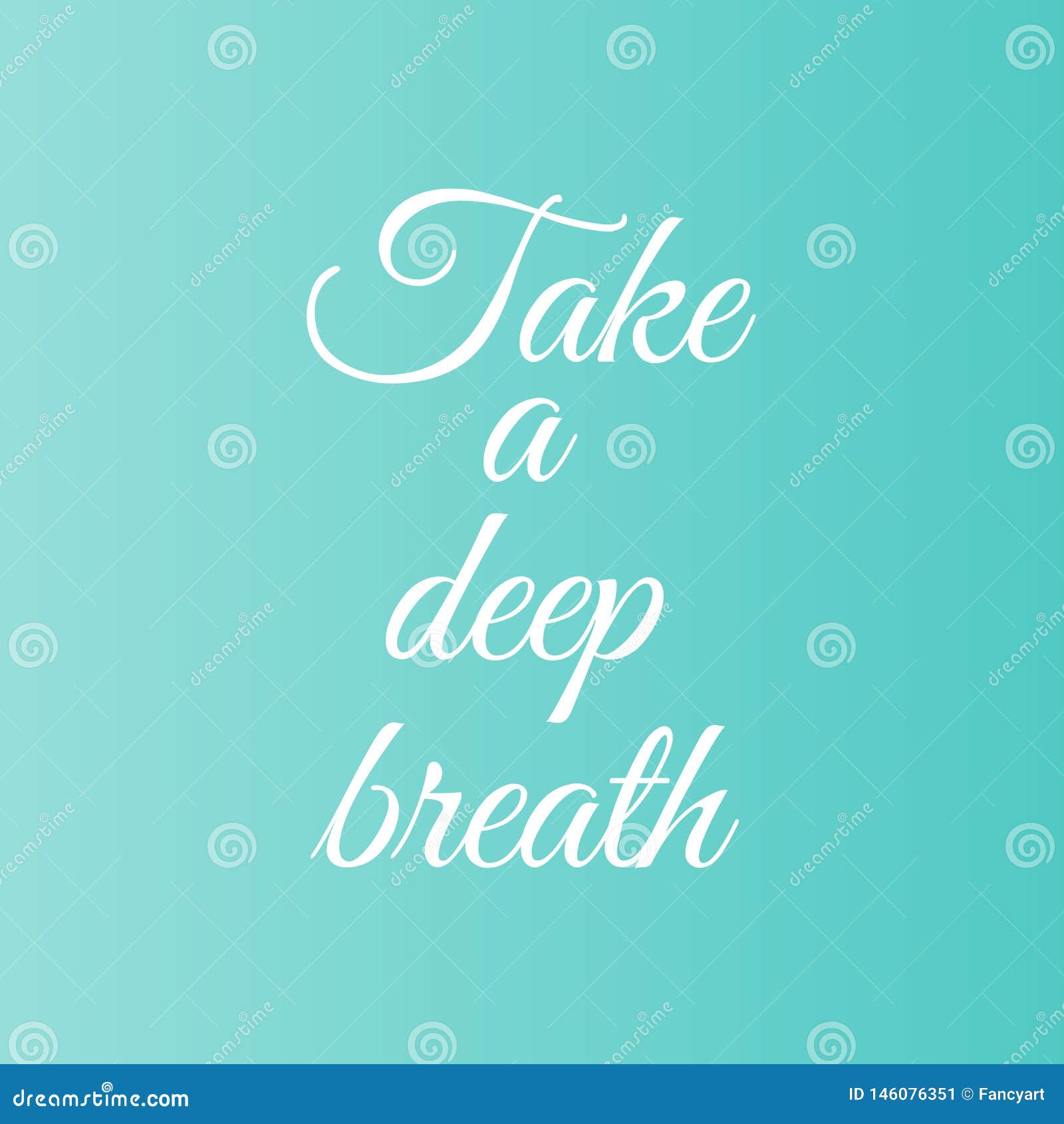 Take a Deep Breath Motivational Typography Stock Vector - Illustration ...