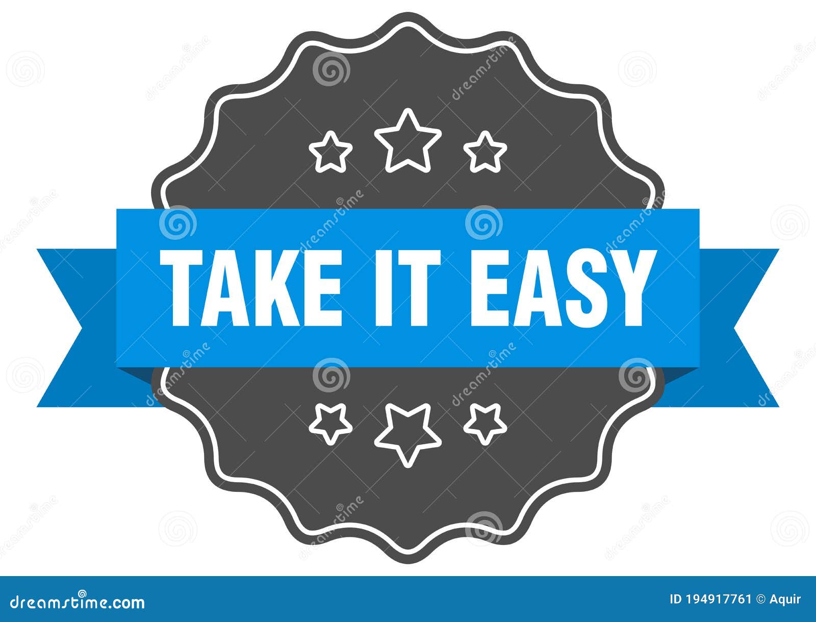 Take it Easy Label. Take it Easy Isolated Seal. Sticker. Sign Stock ...