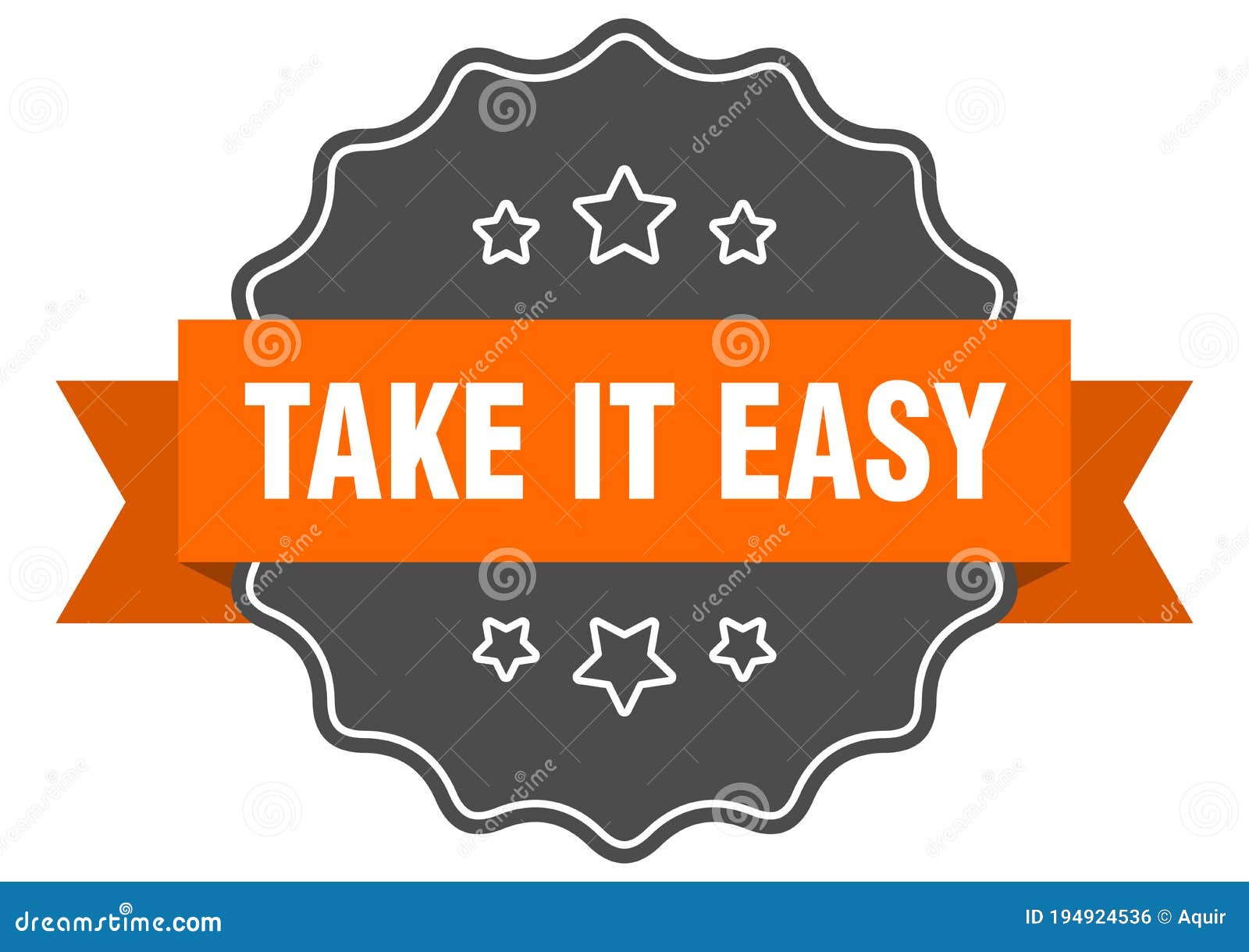 Take it Easy Label. Take it Easy Isolated Seal. Sticker. Sign Stock ...