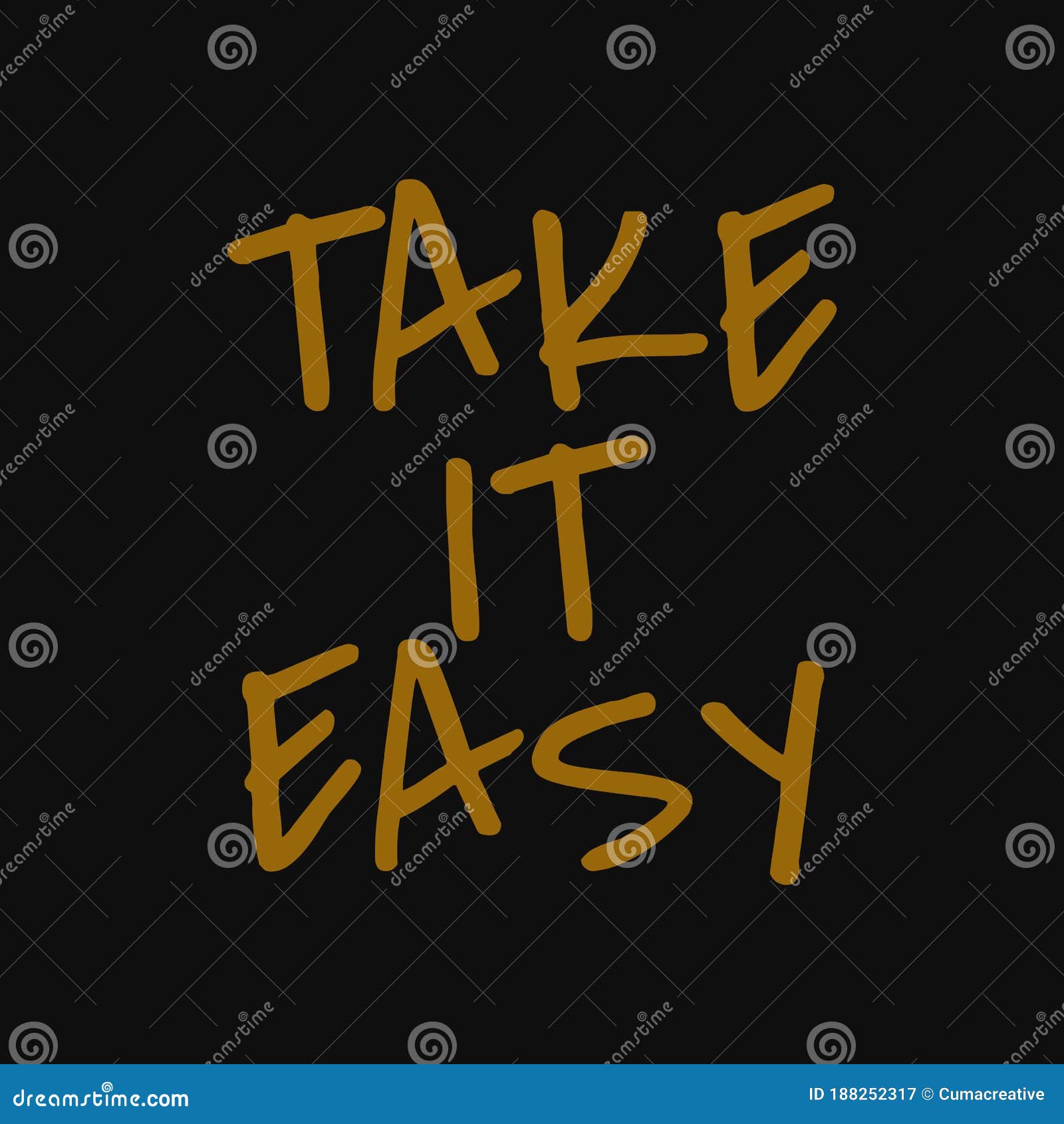 Take it Easy. Quotes about Taking Chances Stock Vector - Illustration ...