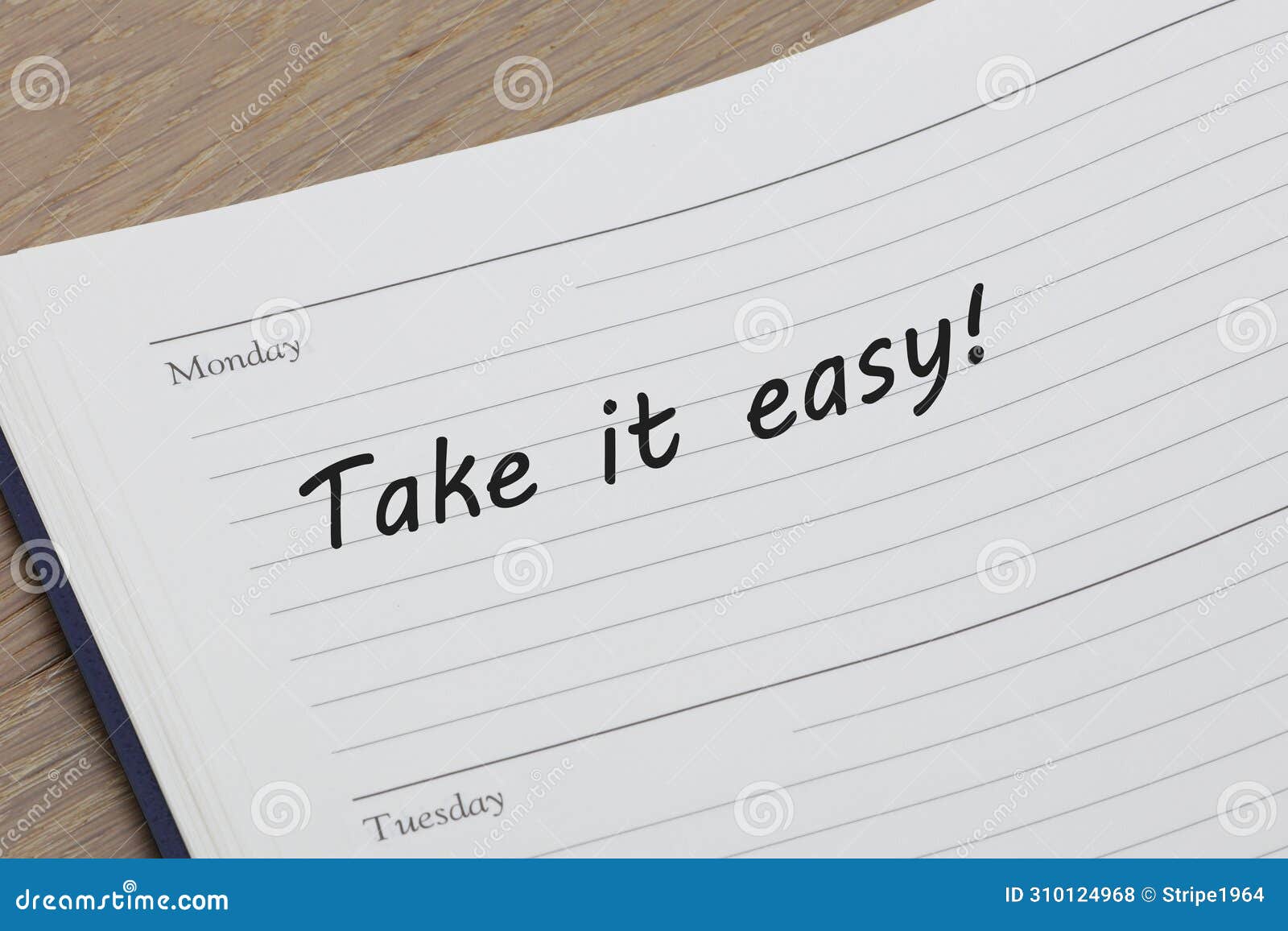 Take it Easy Reminder Message in an Open Diary Stock Photo - Image of ...