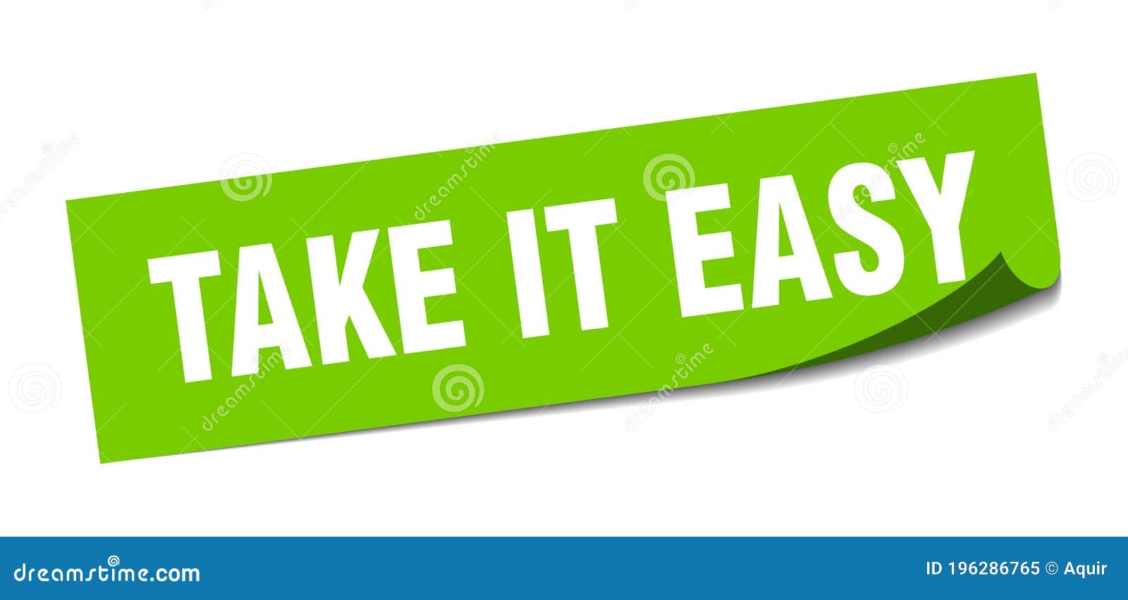 Take it Easy Sticker. Square Isolated Label Sign. Peeler Stock Vector ...