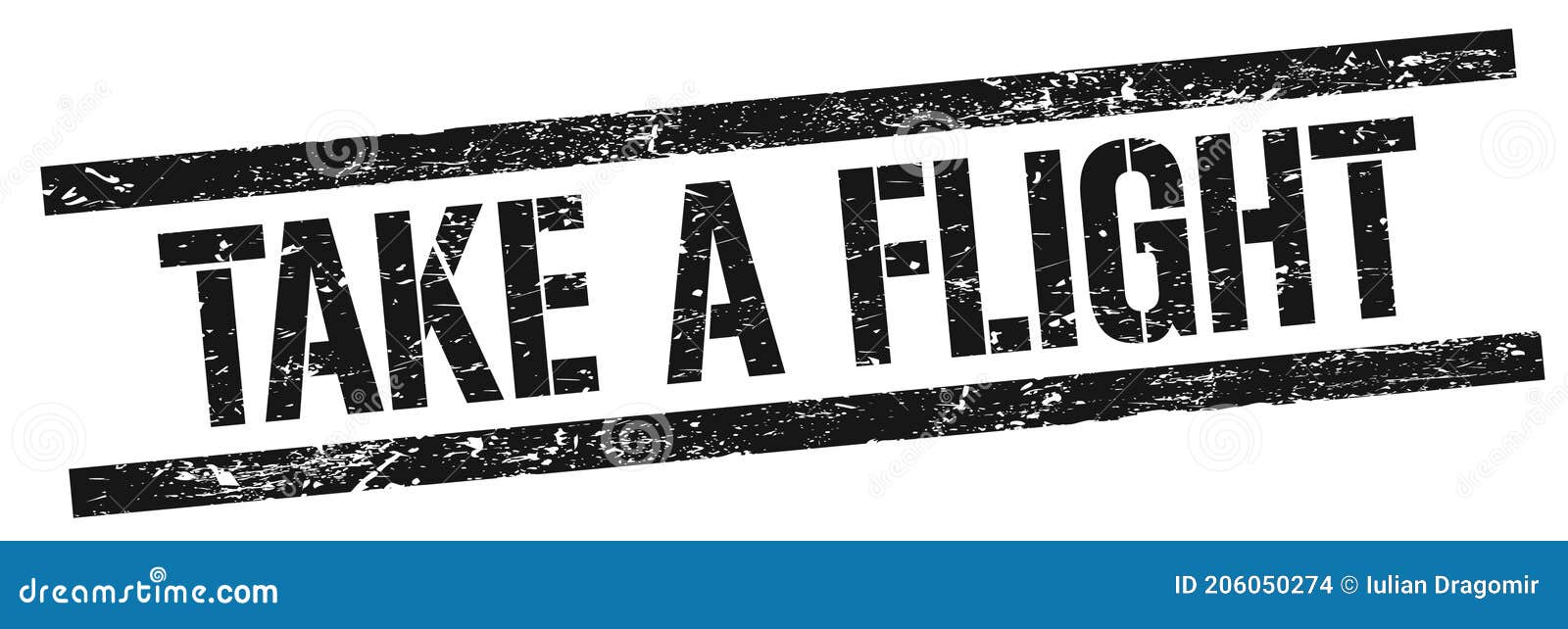 TAKE a FLIGHT Text on Black Grungy Rectangle Stamp Stock Illustration ...