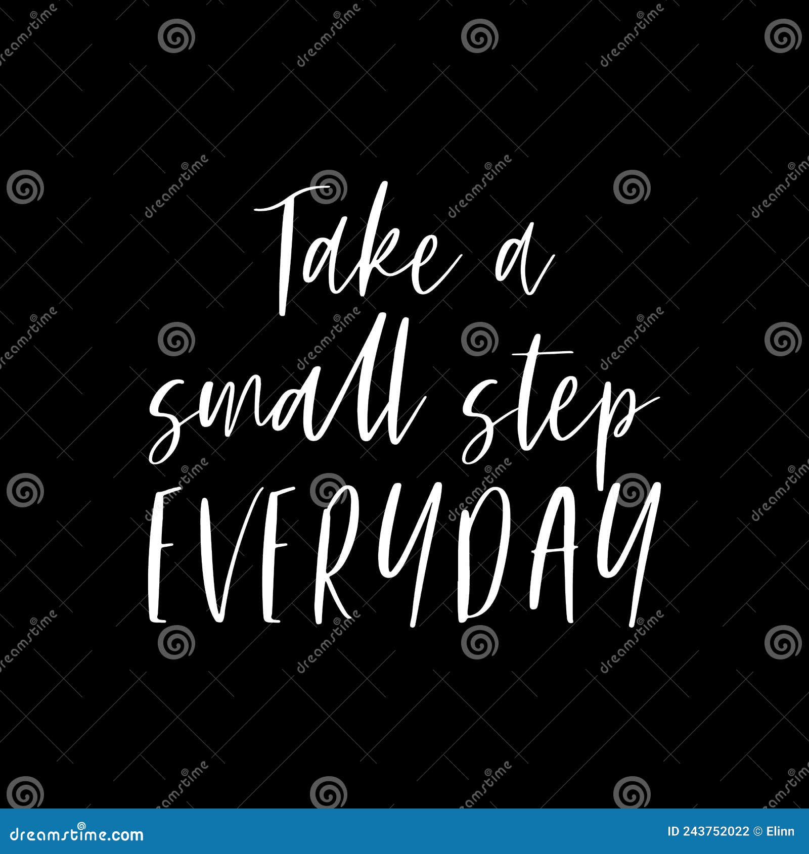Take a Small Step EVERYDAY Quote Phrase Vector Stock Vector ...