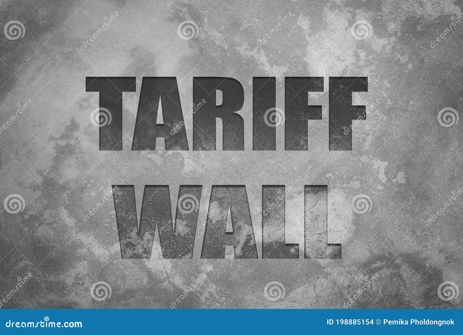 Tariff Wall Concept. TARIFF WALL Text on Old Cement Wall Stock Photo ...