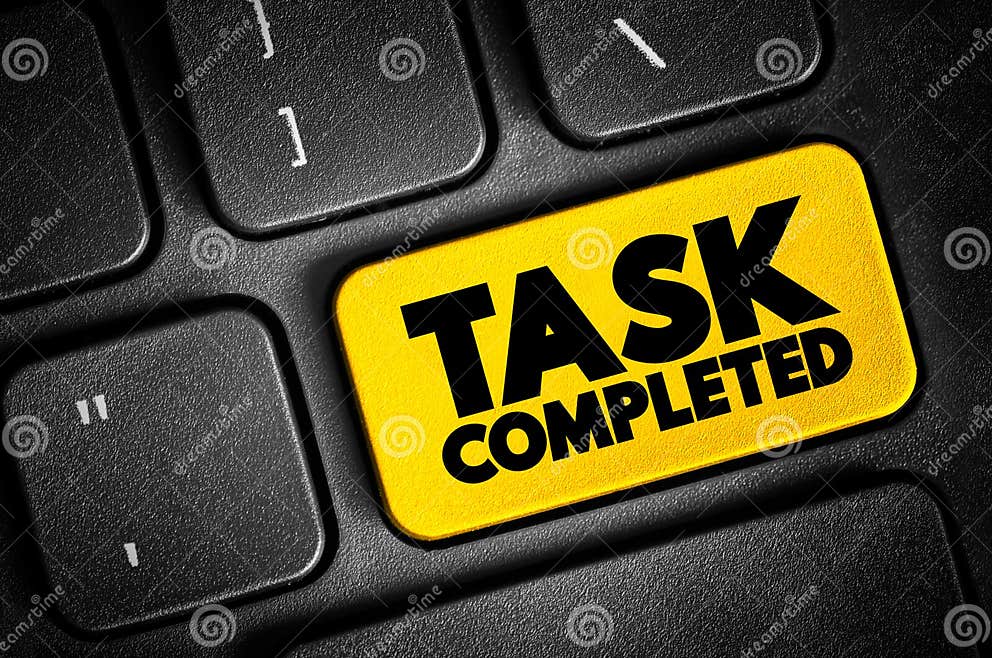 Task Completed Text Button on Keyboard, Concept Background Stock ...