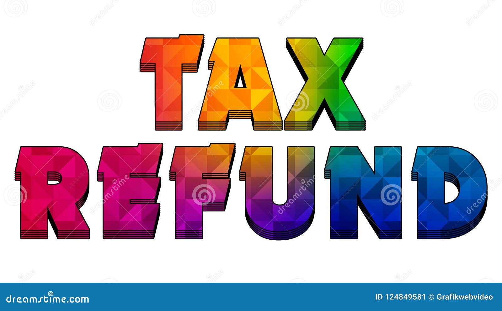 Tax Refund Graphic 003 Colorful Text Stock Illustration - Illustration ...