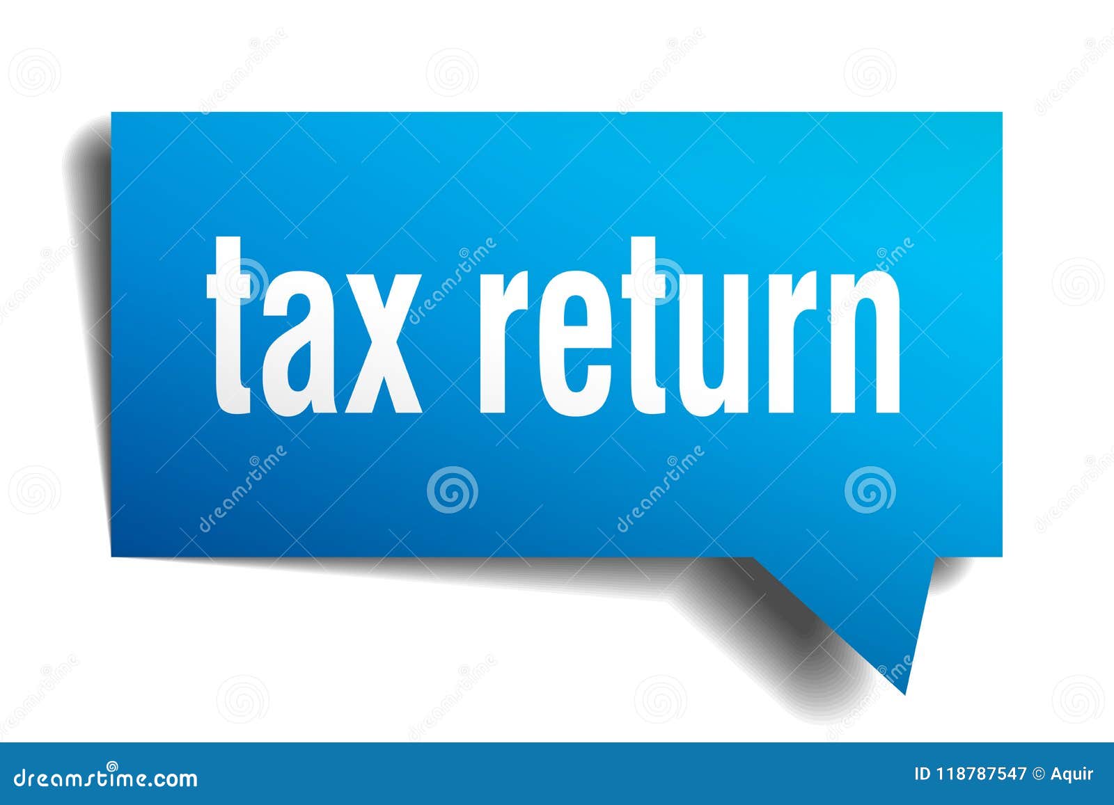 Tax Return Blue 3d Speech Bubble Stock Vector - Illustration of white ...