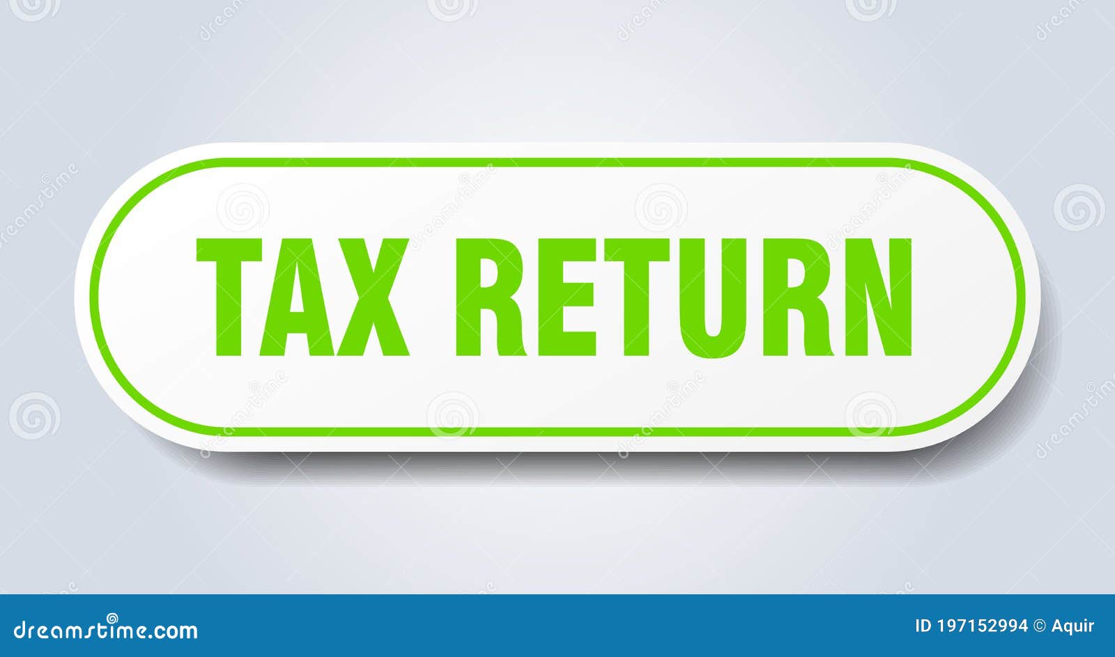 Tax return sticker. stock vector. Illustration of peeler - 197152994