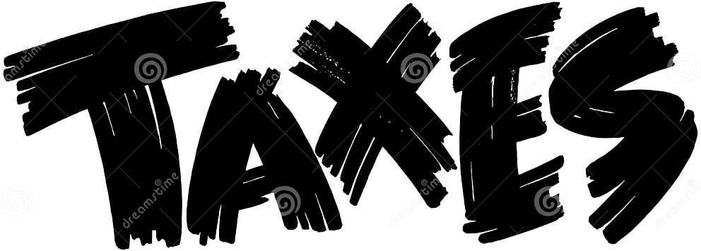 Taxes Sign stock vector. Illustration of signs, graphics - 42094430