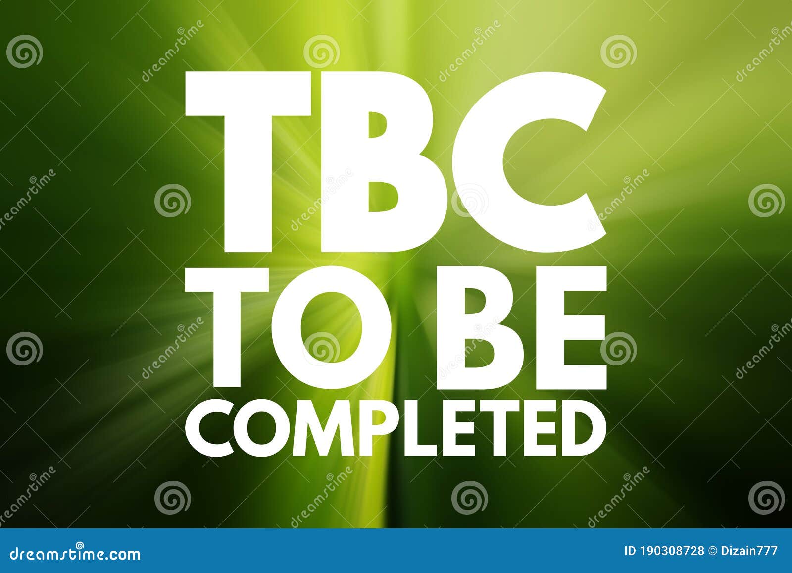 TBC - To Be Completed Acronym, Business Concept Background Stock ...