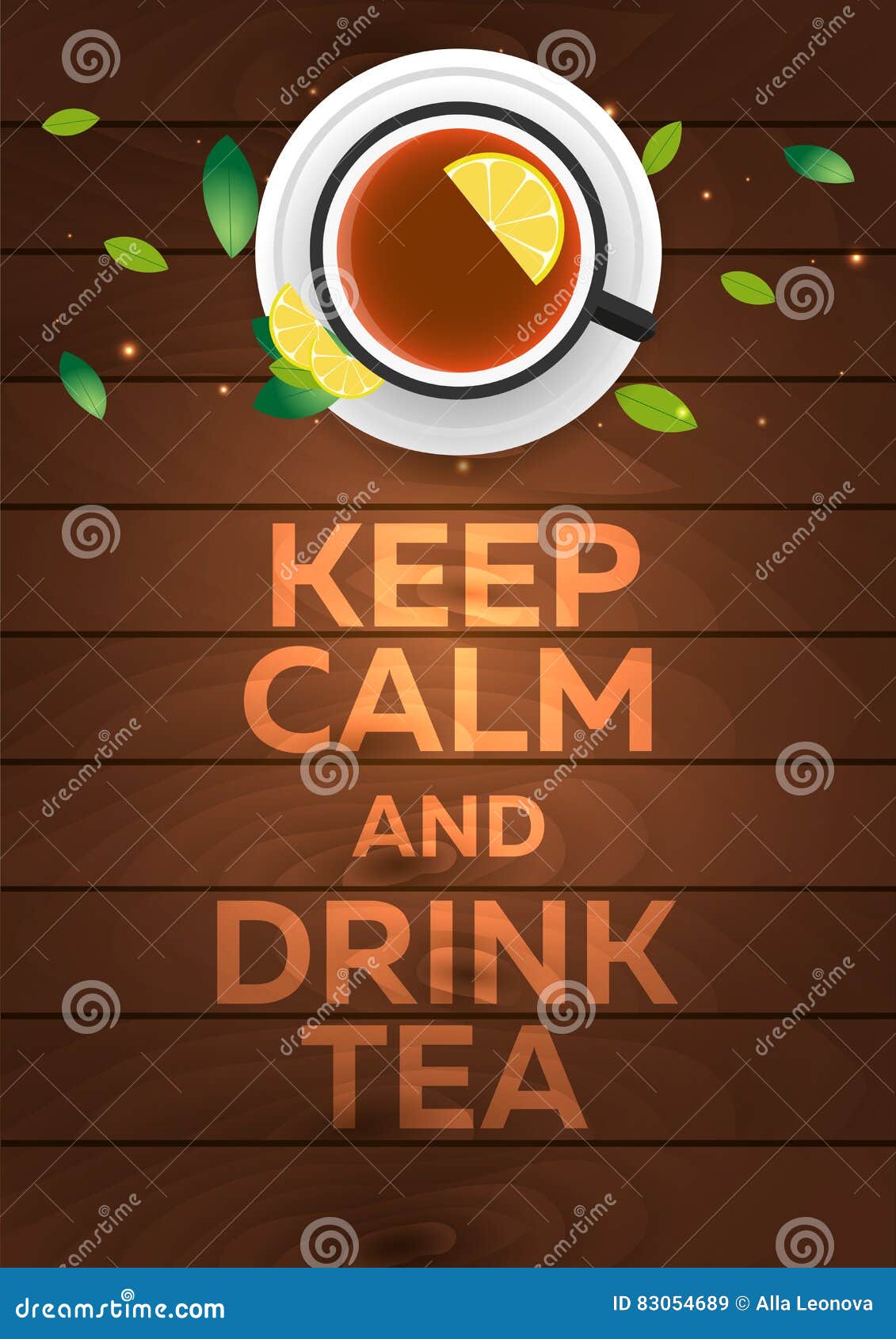 Tea Poster. Keep Calm and Drink Tea. Wooden Background. Vector ...