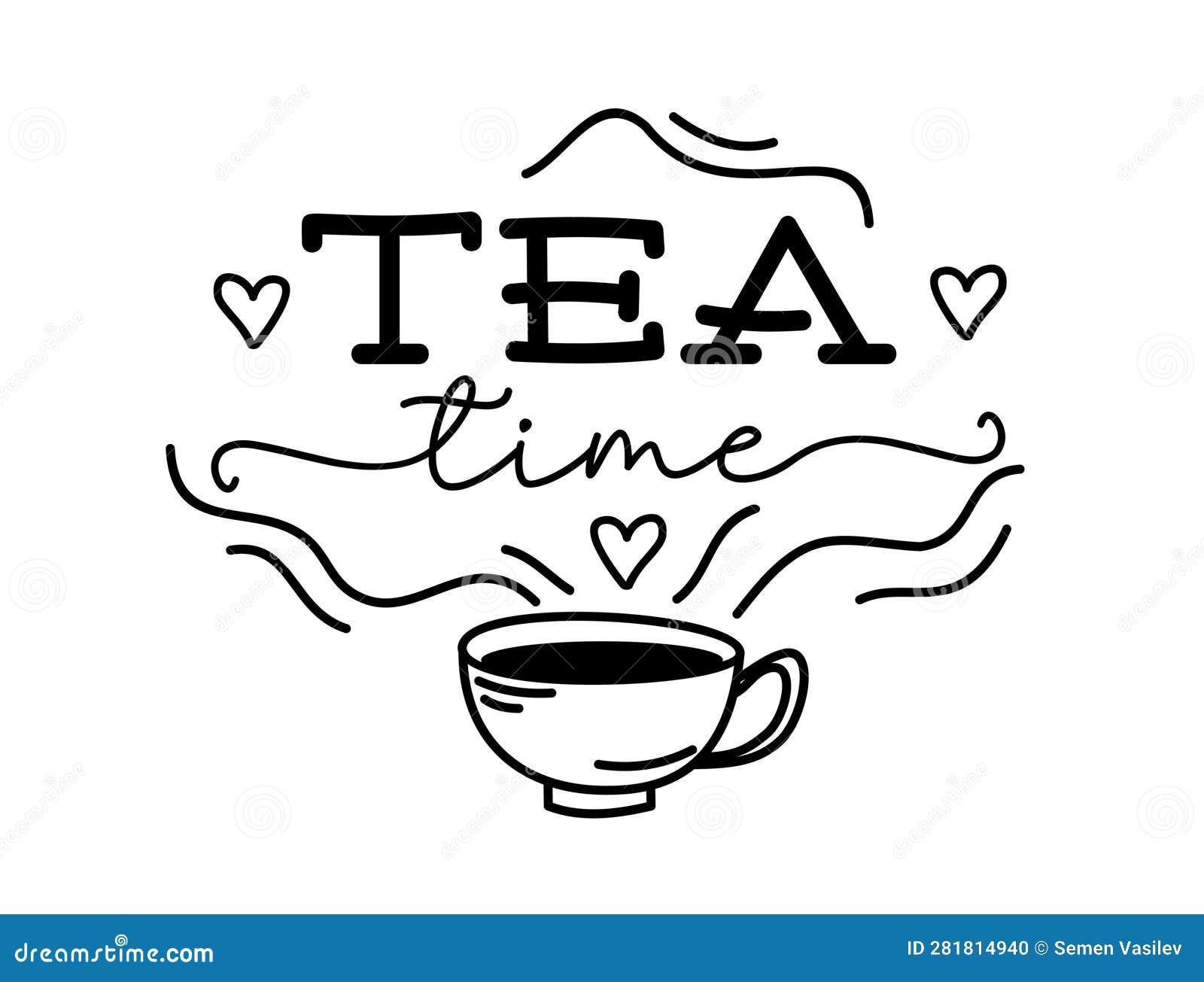 Tea Time. Vector Typography Quote Stock Vector - Illustration of brush ...