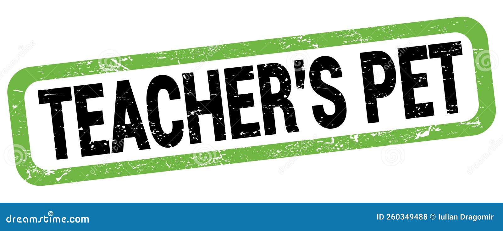 TEACHER`S PET Text Written on Green-black Rectangle Stamp Stock ...