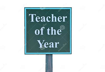 Teacher of the years sign stock photo. Image of icon - 27910144