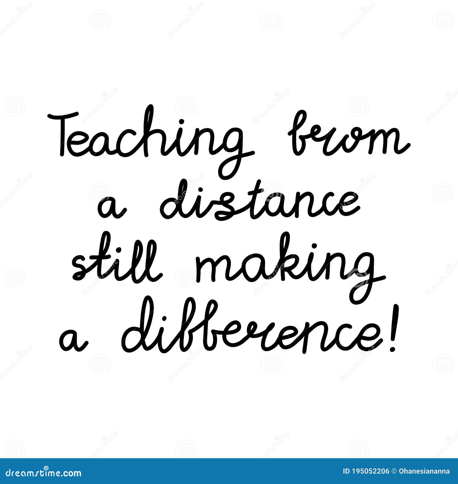 Teaching from a Distance Still Making a Difference. Education Quote ...