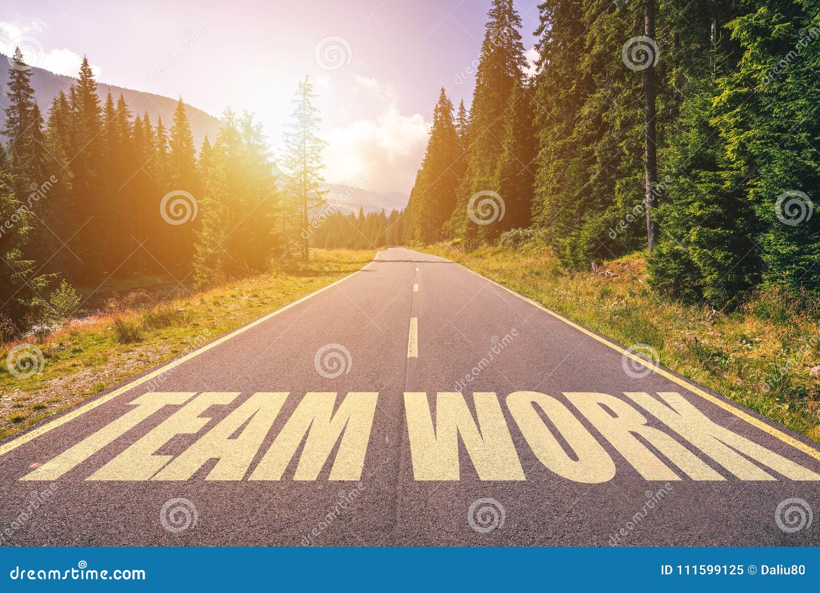 Team Work Words Written on Road in the Mountains Stock Image - Image of ...