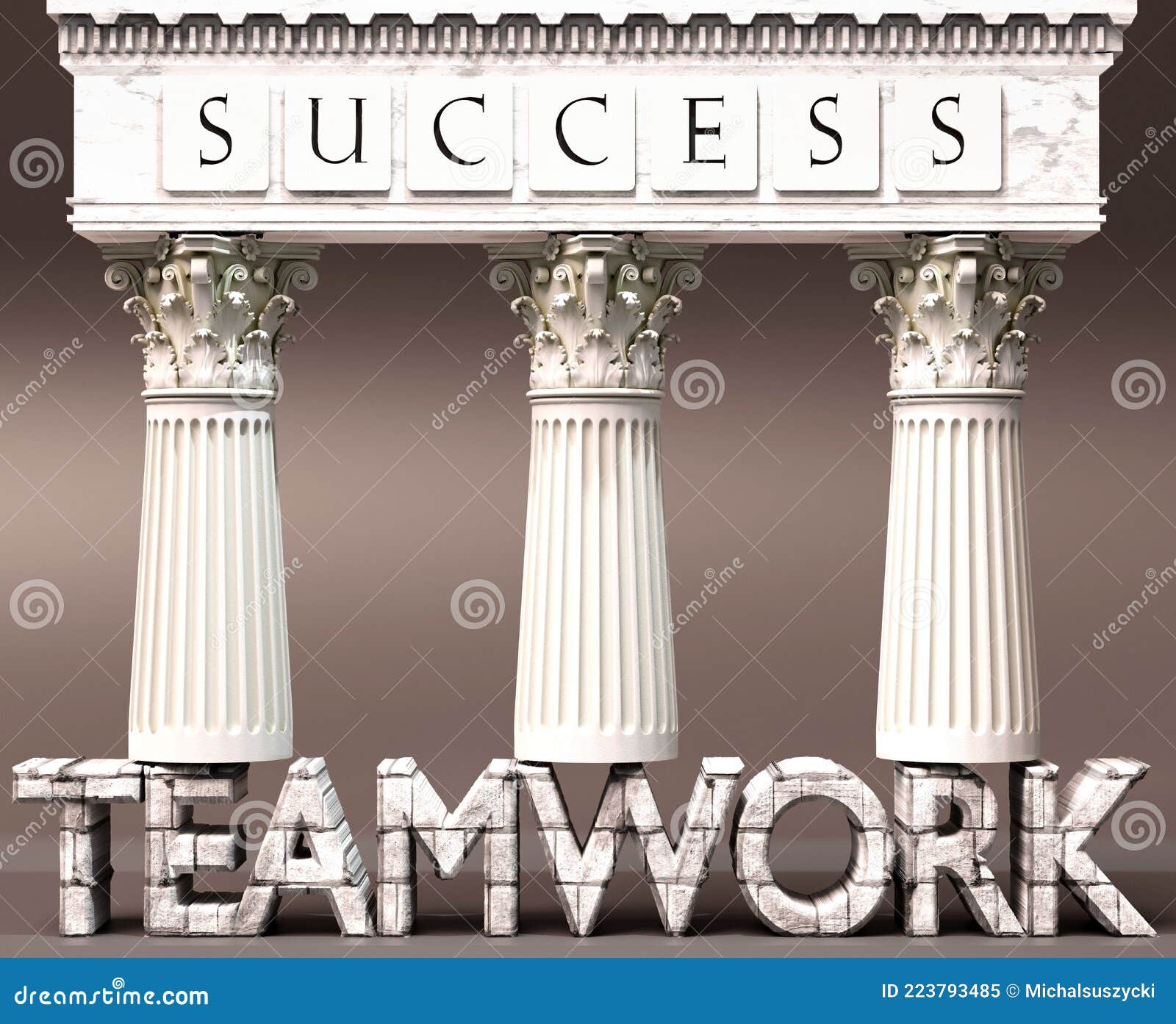 Teamwork As a Foundation of Success - Symbolized by Pillars of Success ...