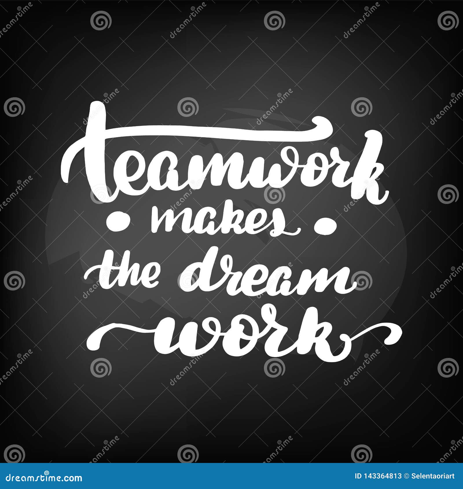 Teamwork Makes a Dream Work Stock Vector - Illustration of decorative ...