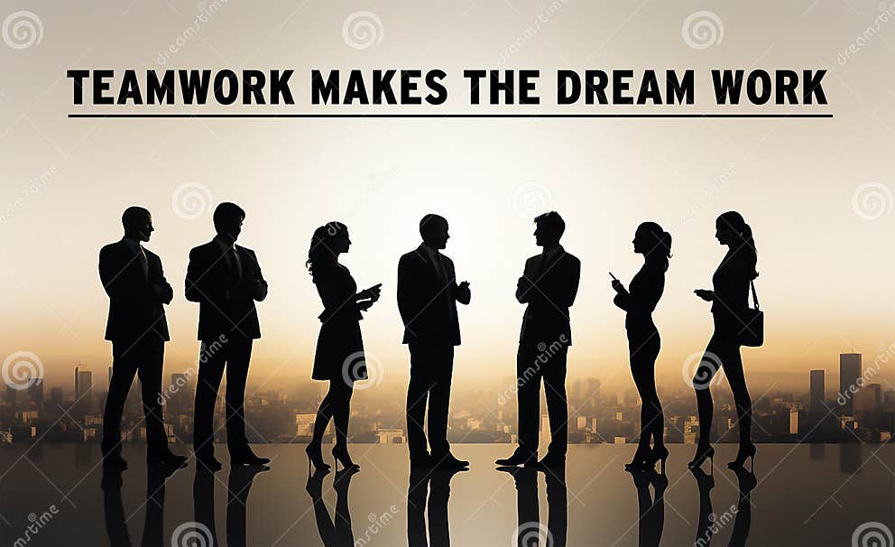 Teamwork Makes the Dream Work Stock Photo - Image of dreamwork ...