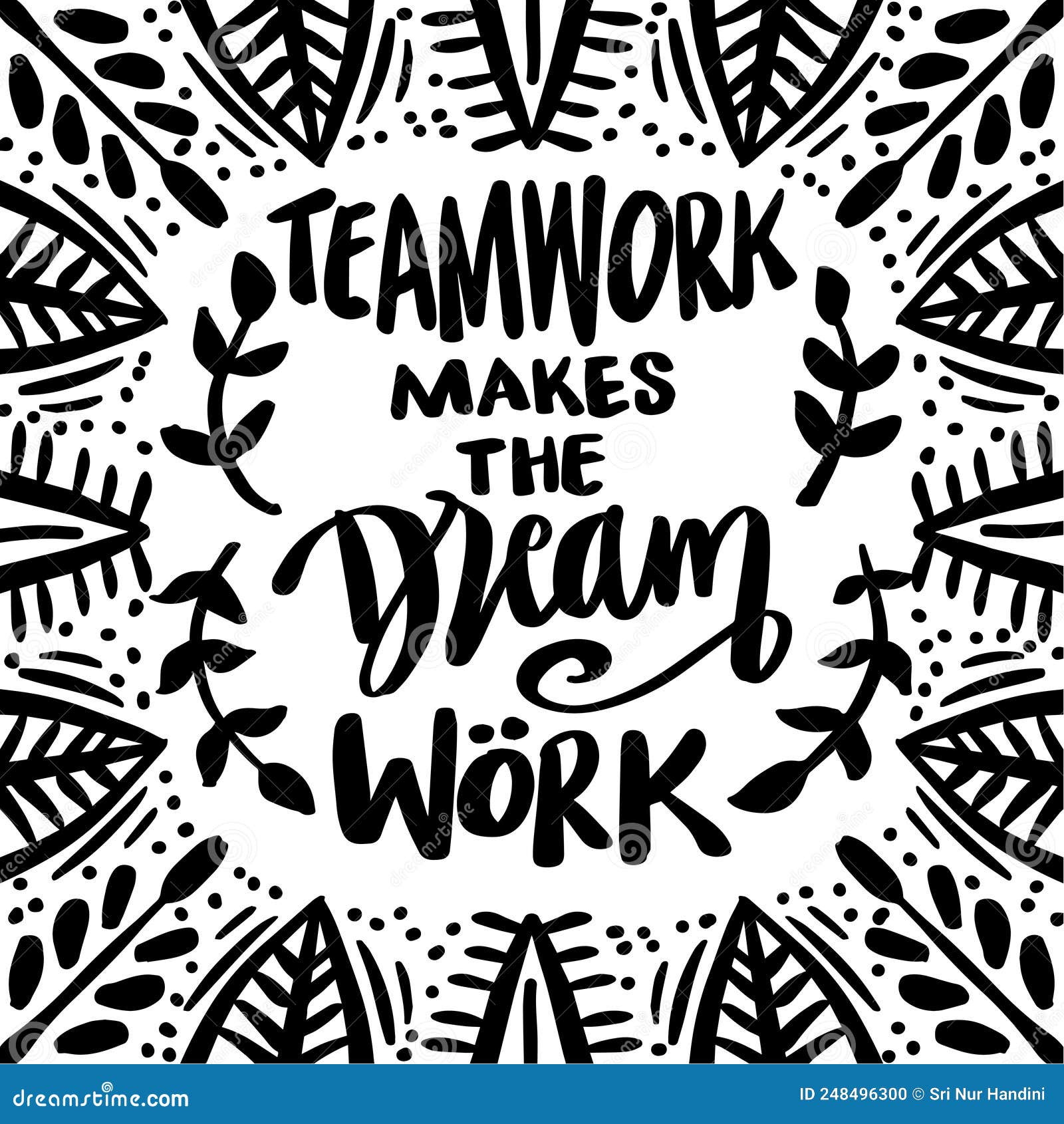 Teamwork Makes the Dream Work. Poster Quotes. Stock Illustration ...