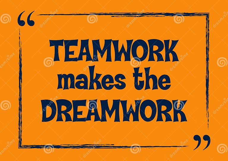 Teamwork Makes the Dreamwork Vector Illustration Concept Stock Vector ...