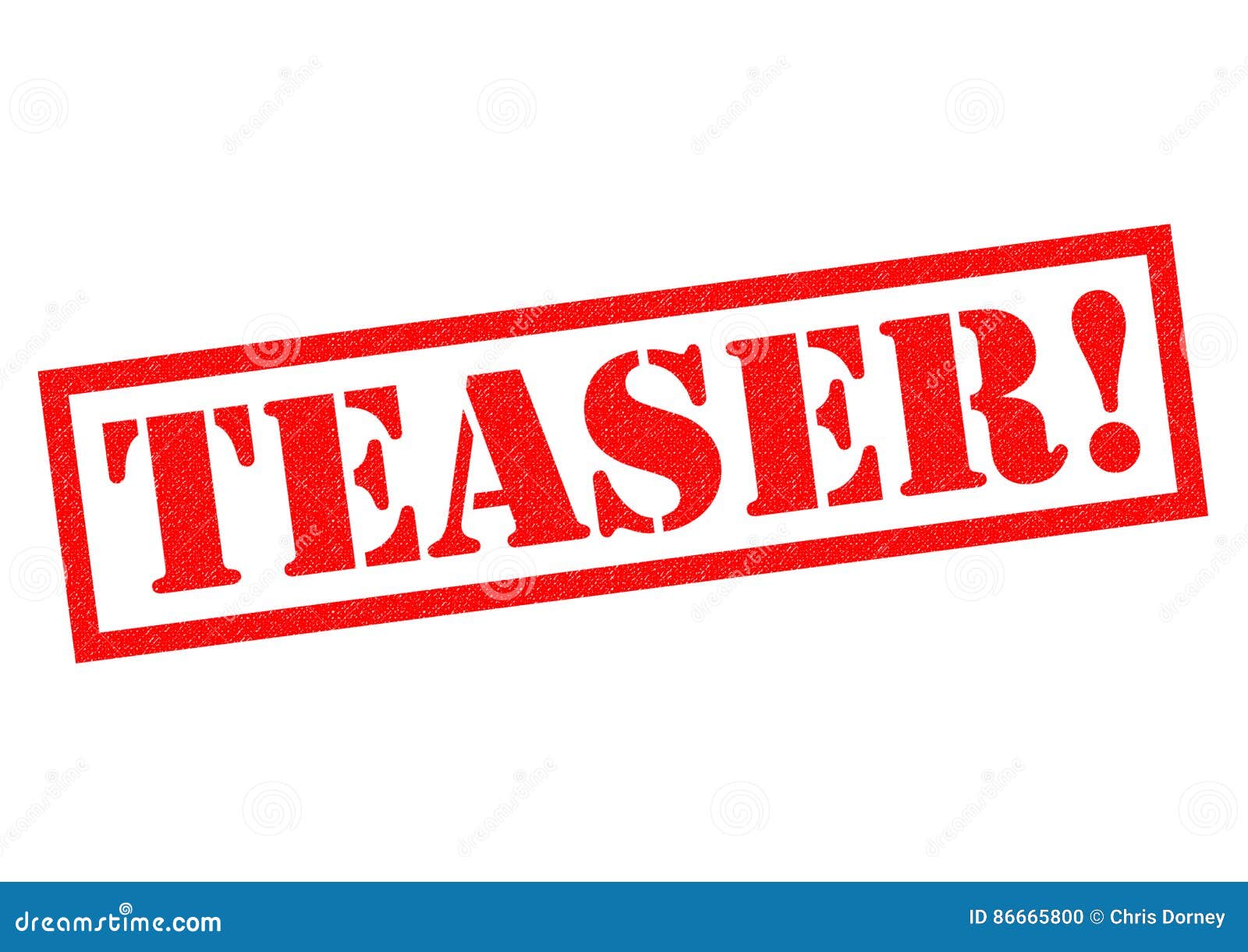 TEASER! Rubber Stamp stock illustration. Illustration of adverts - 86665800