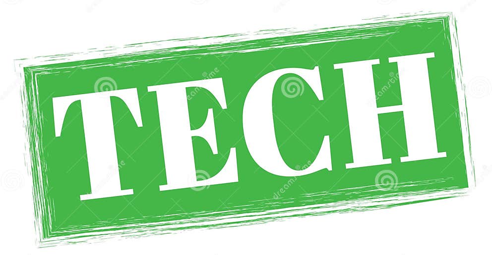 TECH Text Written on Green Stamp Sign Stock Illustration - Illustration ...