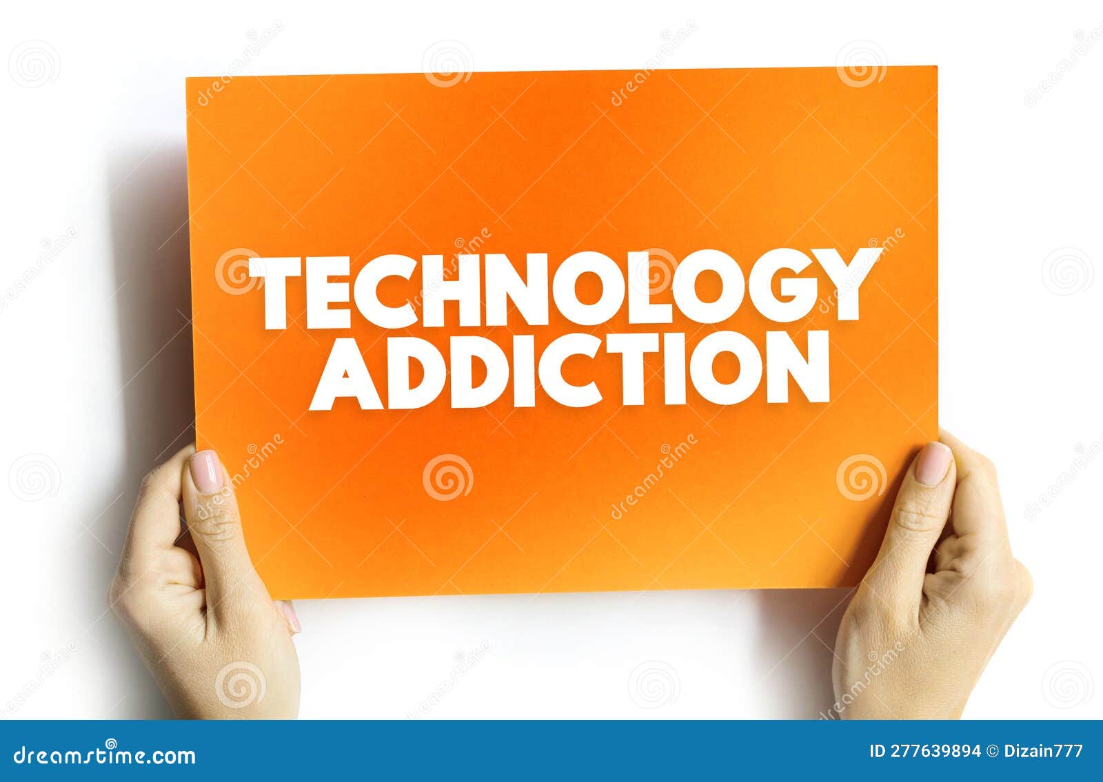 Technology Addictions is Characterized by Excessive Controlled ...