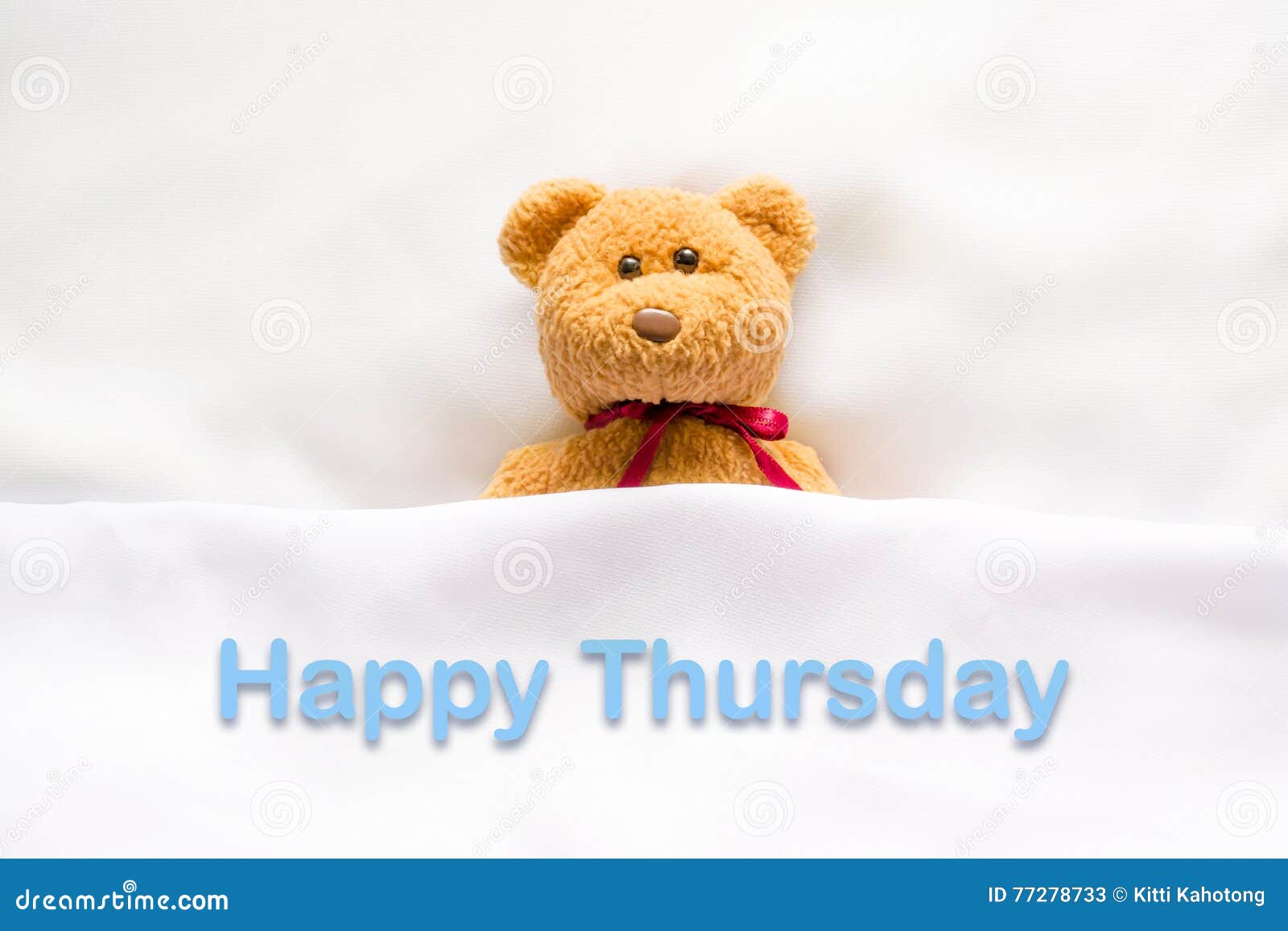Teddy Bear Lying in the White Bed with Message Happy Thursday Stock Image - Image of small ...
