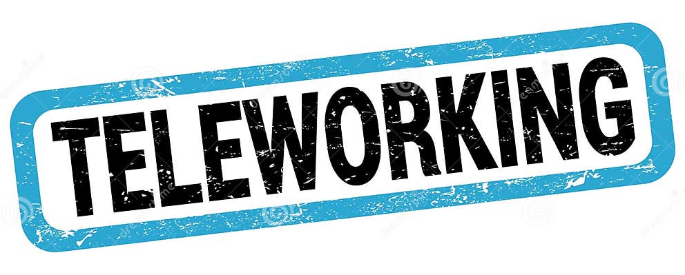 TELEWORKING Text Written on Blue-black Rectangle Stamp Stock ...