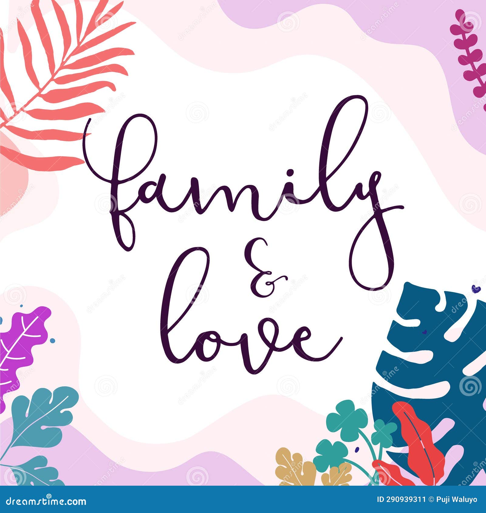 Family and Love Quote Vector Natural Background Stock Illustration ...