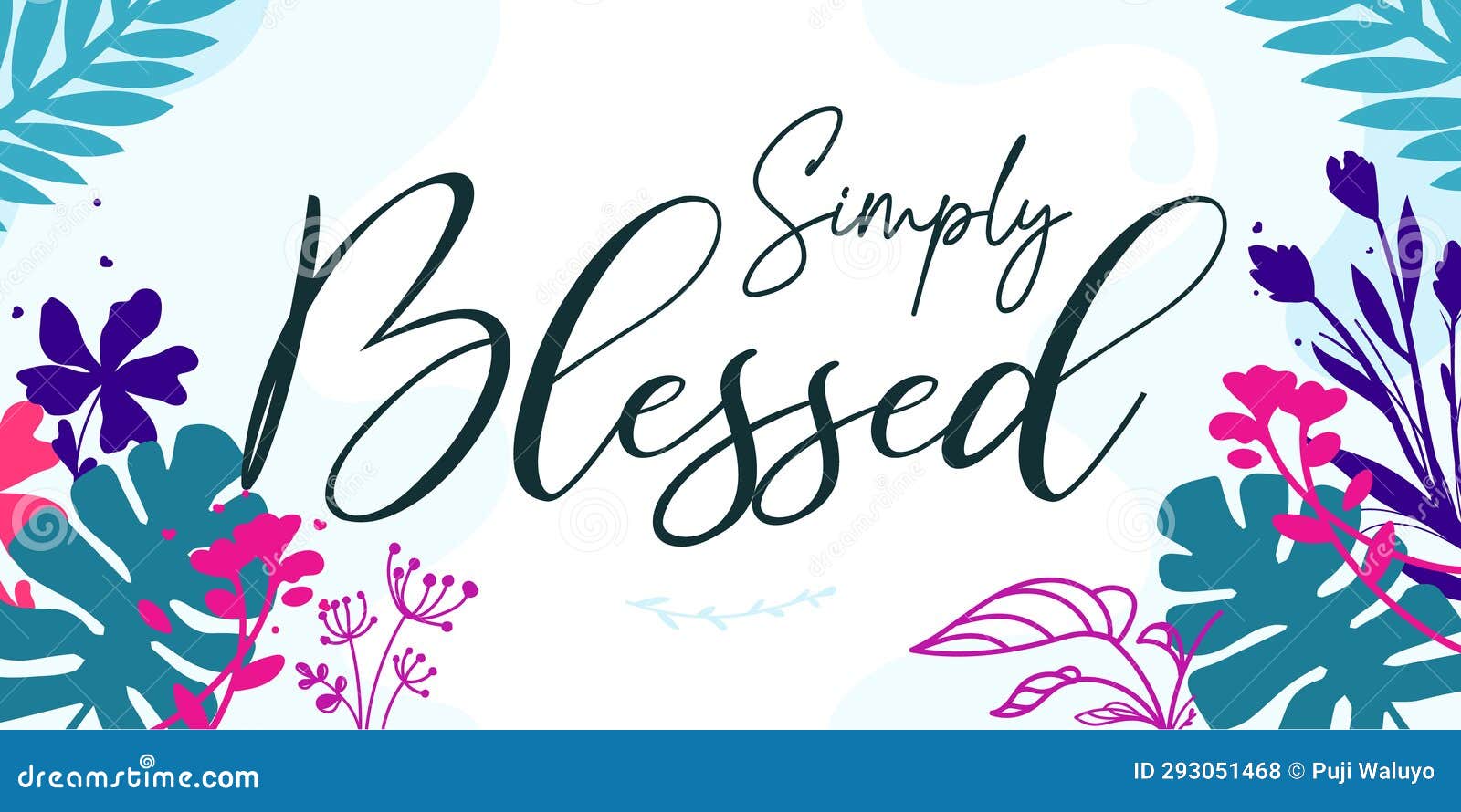 Family Faith Quote Simply Blessed Vector Natural Background Stock ...