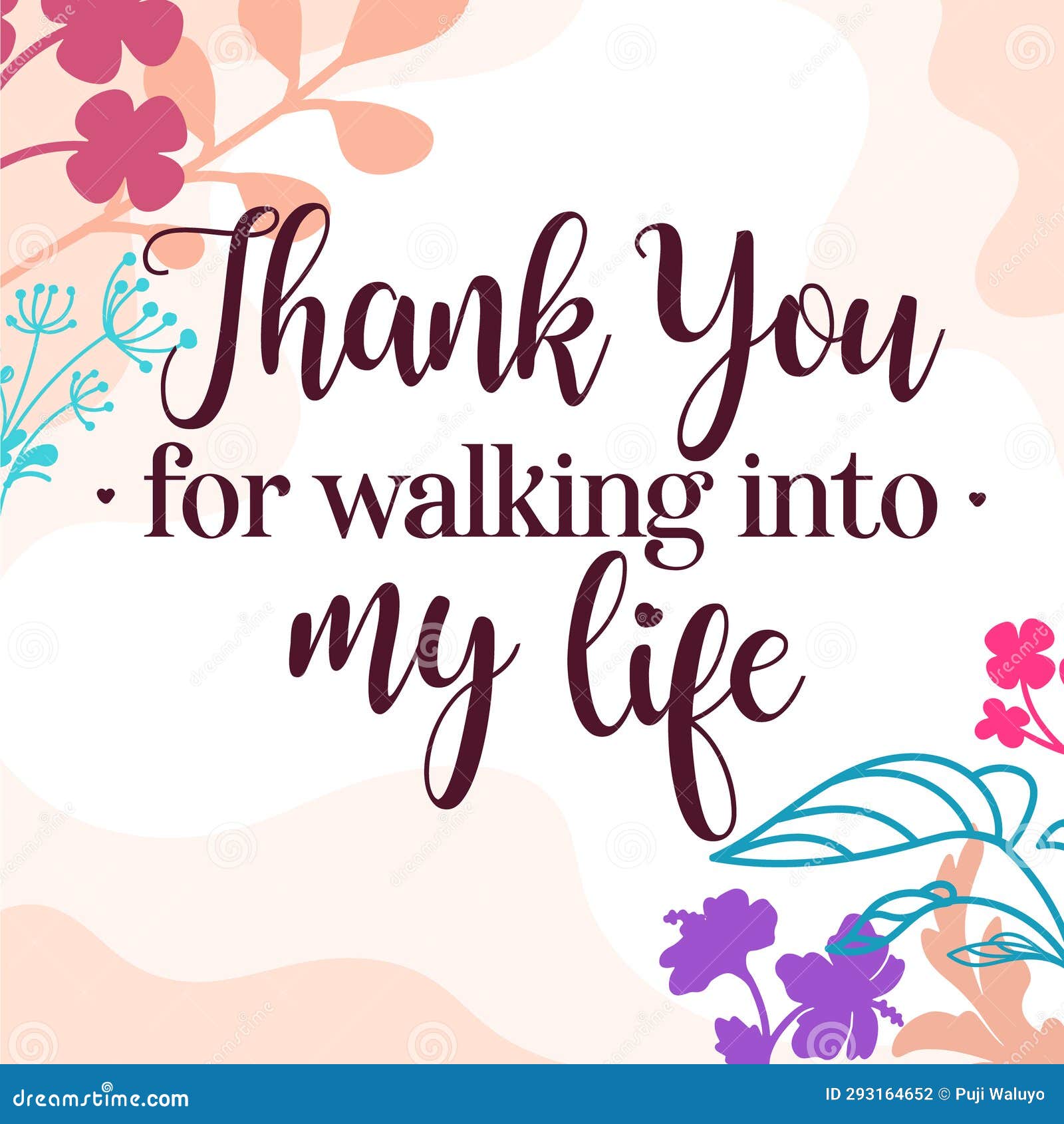 Romantic Love Quote Thank You for Walking into My Life Vector Natural ...